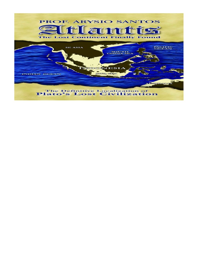 Atlantis - The Lost Continent Finally Found | PDF | Atlantis | Plate Tectonics