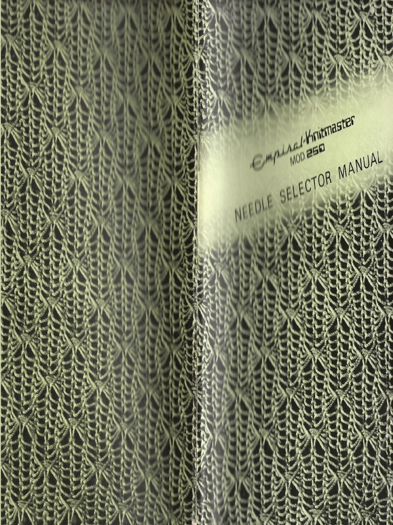 Empisal Knitmaster Mod. 250 Needle Selector Manual | PDF