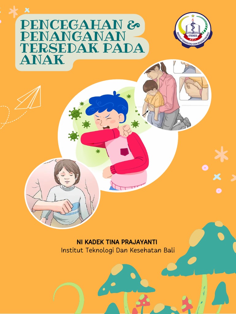 Pencegahan dan Penanganan Tersedak Anak | PDF