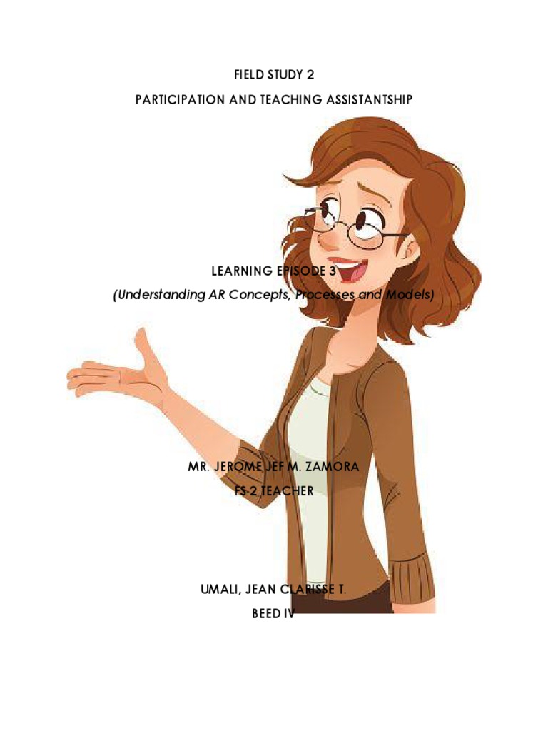 Field Study 2 Episode 3 - Jean Clarisse Umali | PDF | Teachers | Teaching Method