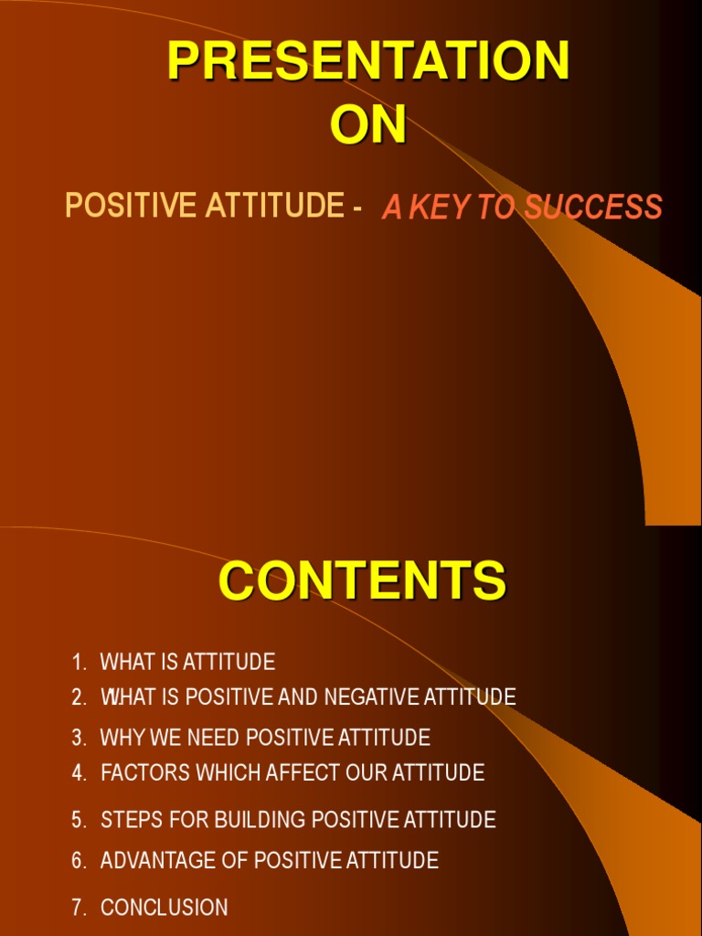 Presentation On Positive Attitude - 3 - 12 - 08 | PDF
