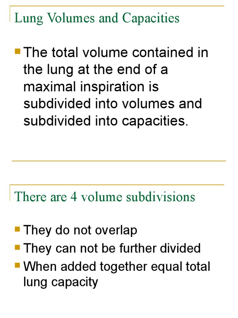 Lung Volumes and Capacities Overview | PDF | Exhalation | Respiration