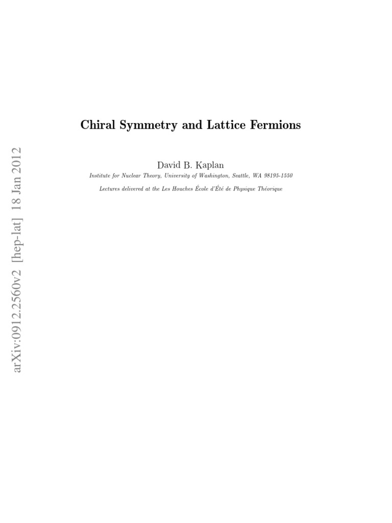 Chiral Symmetry and Lattice Fermions: David B. Kaplan | PDF