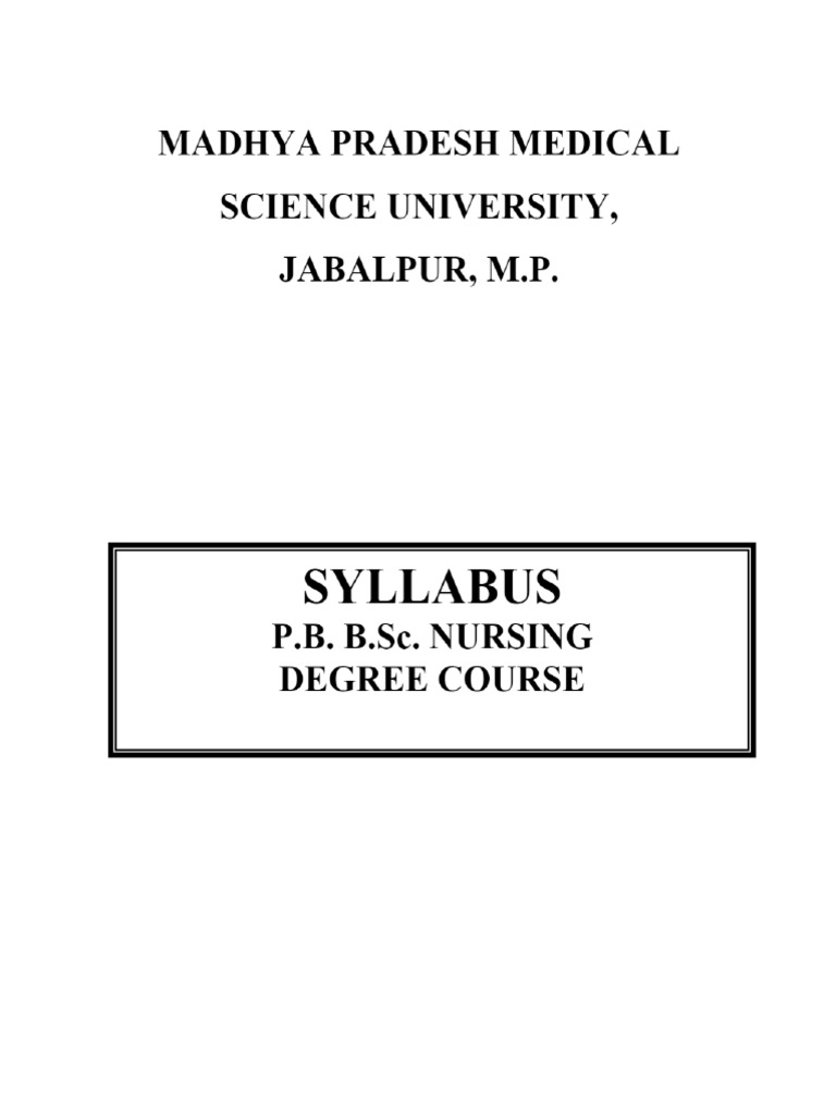 P.B. B.Sc. NURSING Syllabus - Mpmsu | PDF P.B. B.Sc. NURSING Syllabus - Mpmsu | PDF