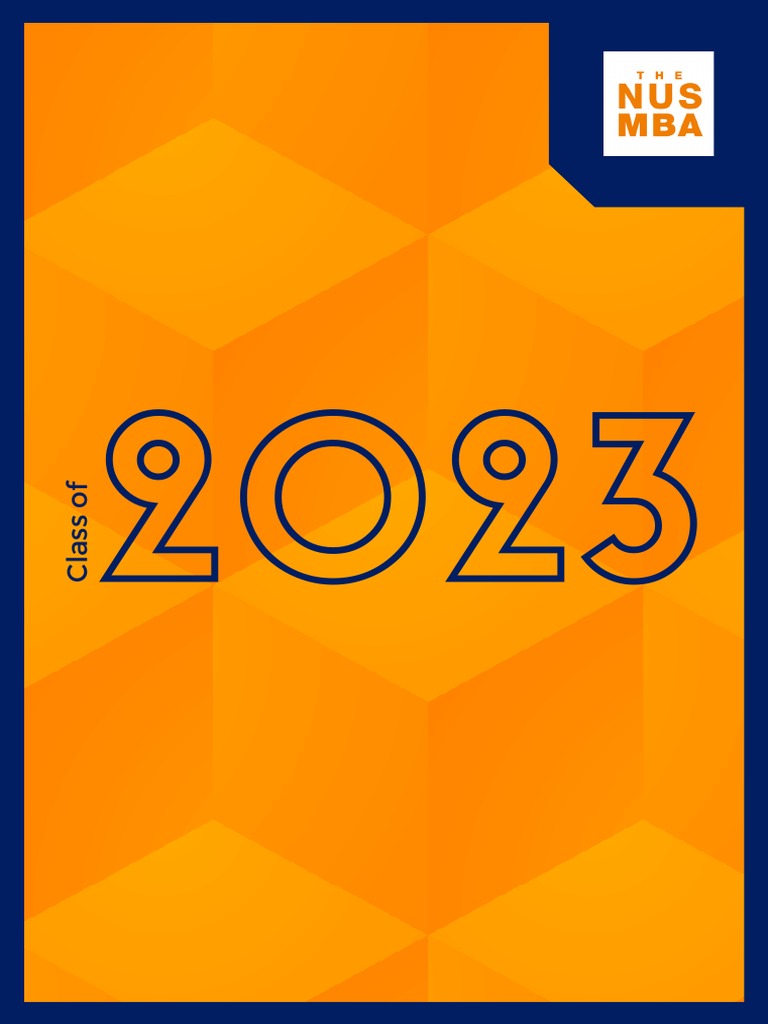 NUS MBA Class Profile 2023 | PDF | Master Of Business Administration ...