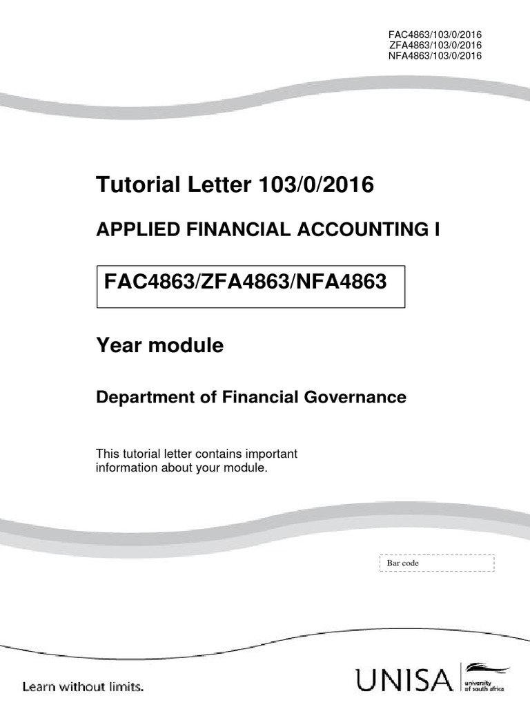 Tutorial Letter 103/0/2016: FAC4863/ZFA4863/NFA4863 | PDF