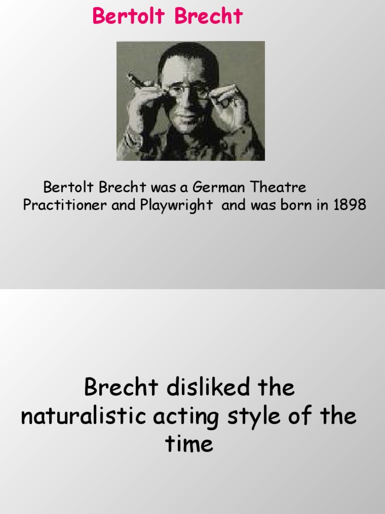 Brecht's Epic Theatre and Distancing Effect | PDF | Theatre | Entertainment