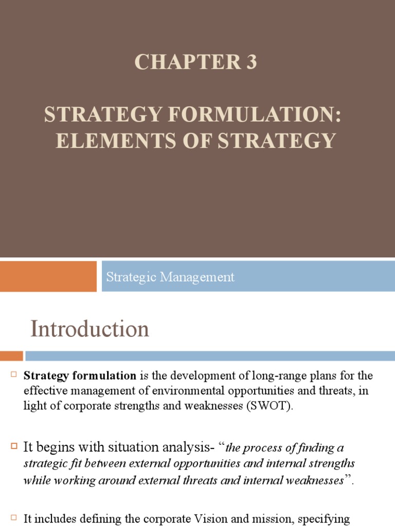 CHAPTER 3-Strategy Formulation | PDF | Strategic Management | Goal