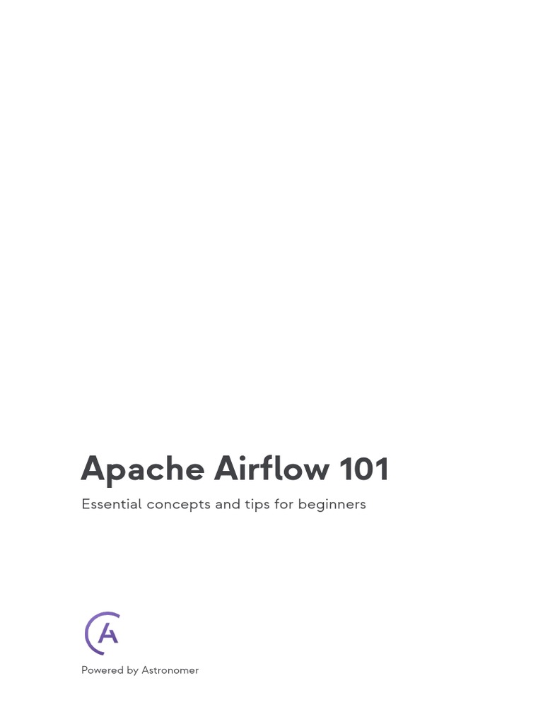 Airflow 101 | PDF | Open Source | Scheduling (Computing)