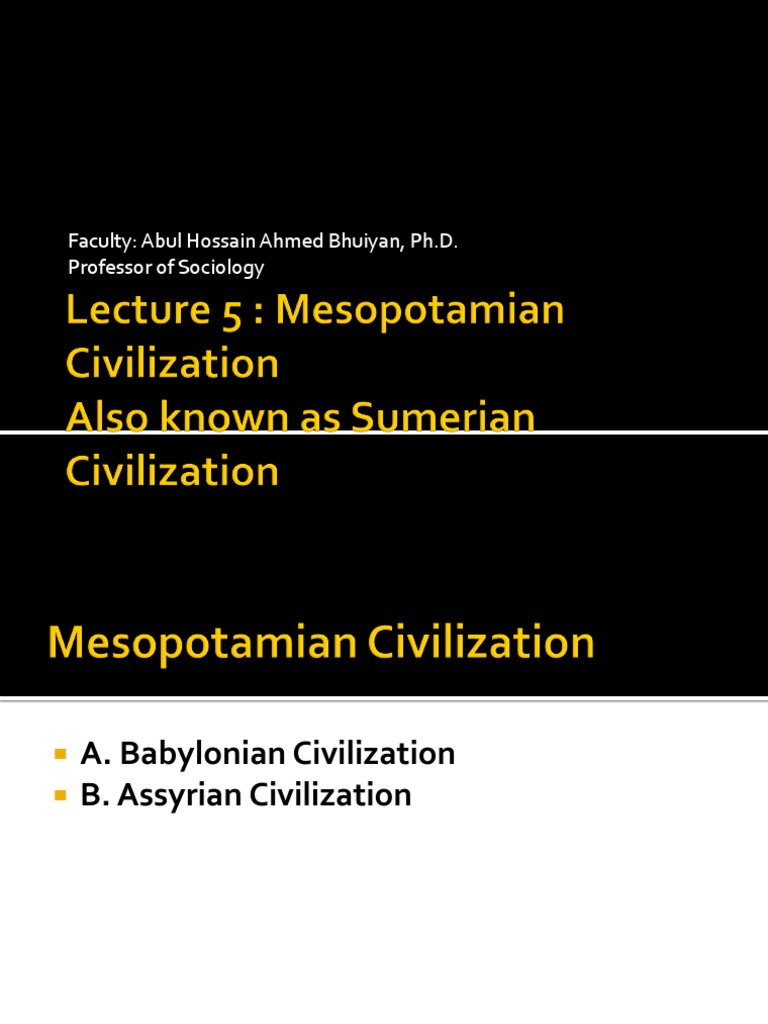 Lecture 5 Mesopotamian | PDF | Mesopotamia | Assyria