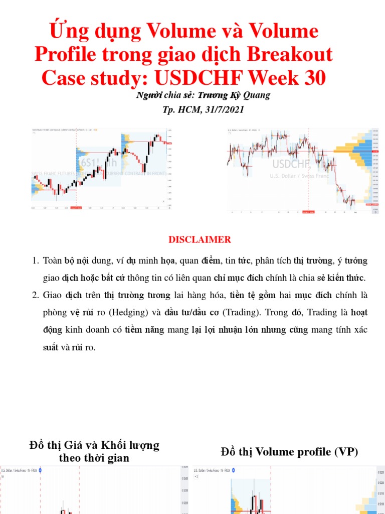 NG D NG Volume Và Volume Profile Trong Trading Breakout, Case USDCHF - TKQ - 31.7.21-Final Share ...