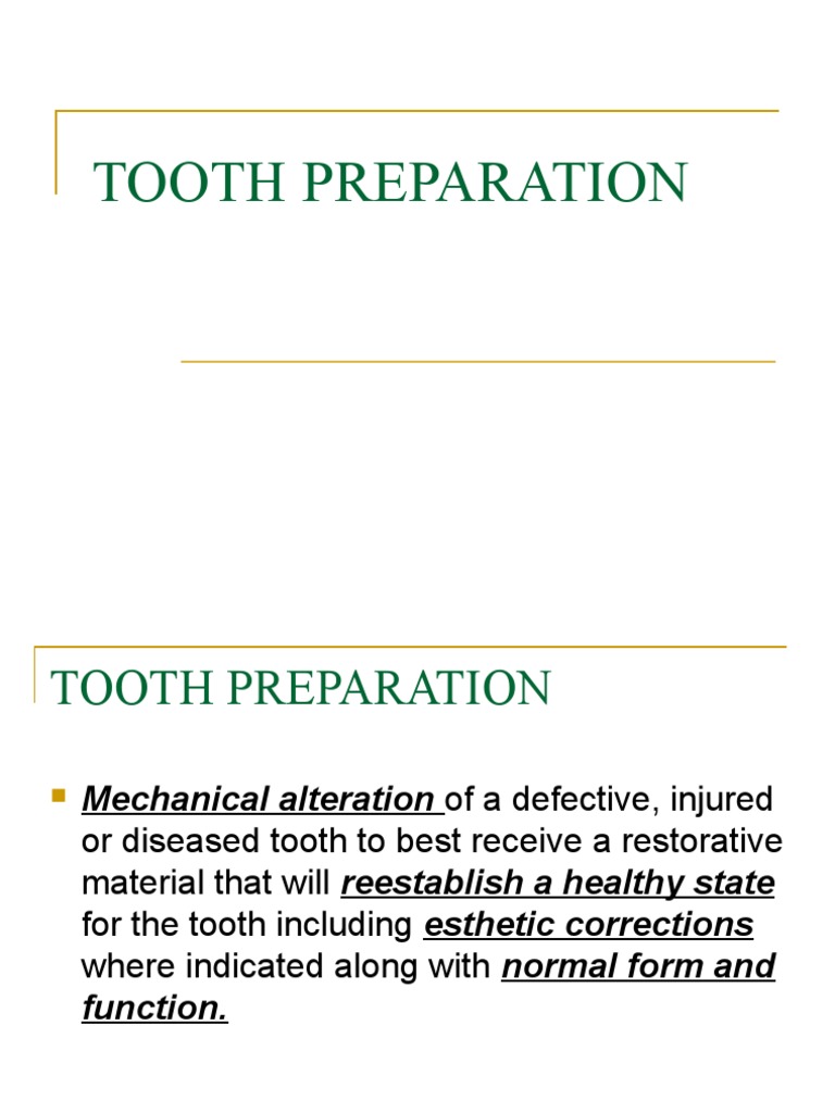 Tooth Prep Presentation 1st Year | PDF | Tooth | Tooth Enamel