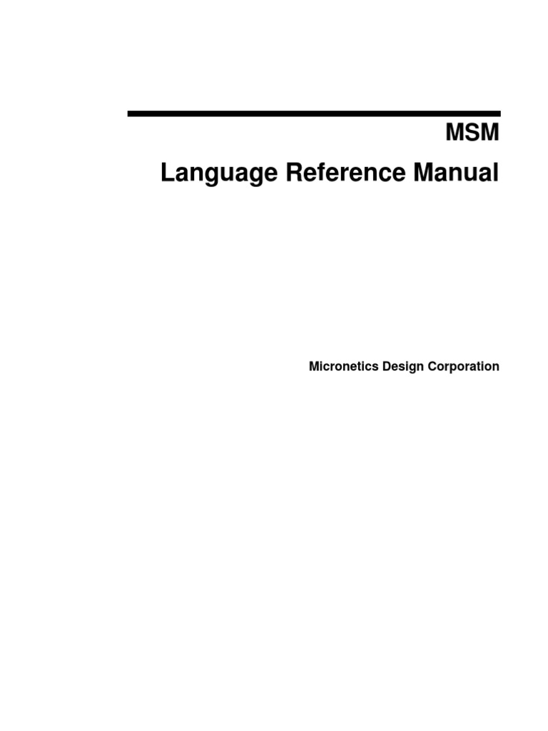 MSM-Language Reference Manual v.1.0 (Micronetics) 1996 | PDF ...