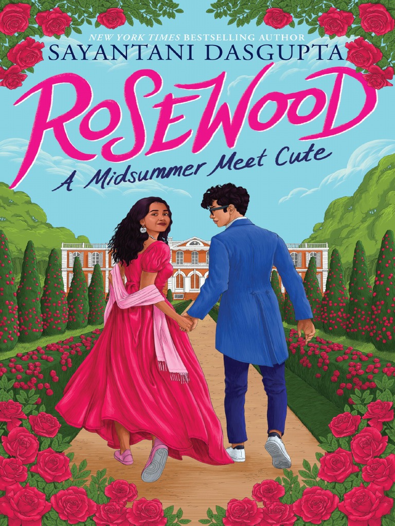 Rosewood by Sayantani DasGupta Excerpt | PDF