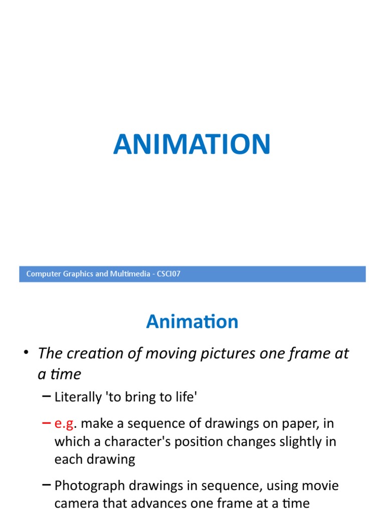 Computer Graphics and Multimedia - Animation | PDF | Animation | Graphics Computer Graphics and Multimedia - Animation | PDF | Animation | Graphics