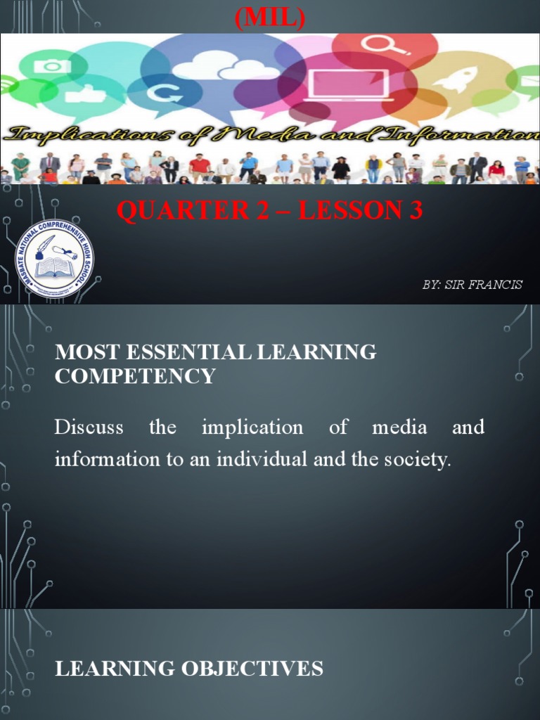 MIL Q2 WEEK3 Implications of Media and Information | PDF | Massive Open Online Course | Learning