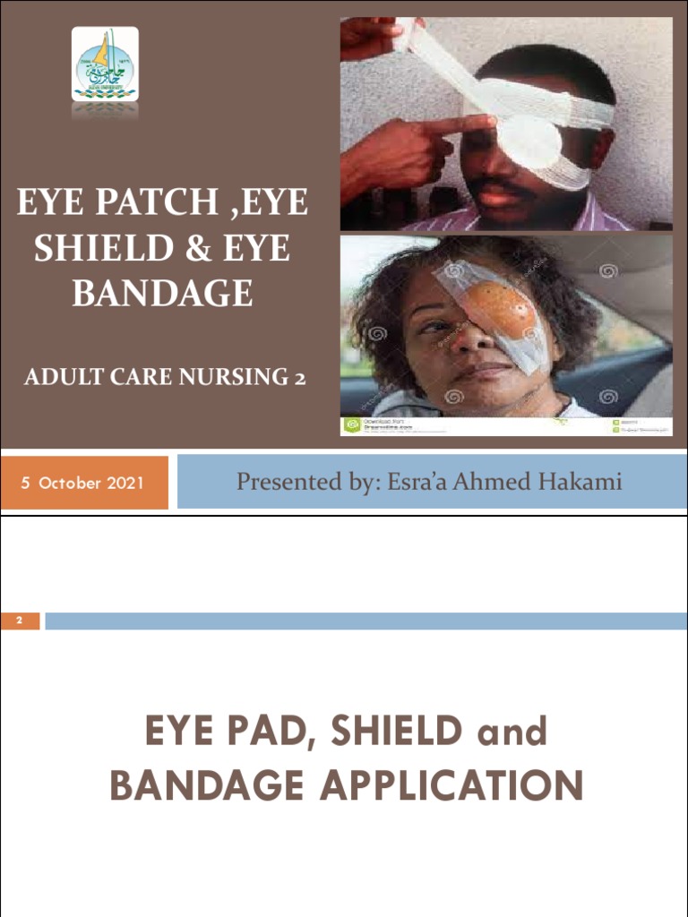 Eye Bandage Application Procedure | PDF | Cornea | Health Care