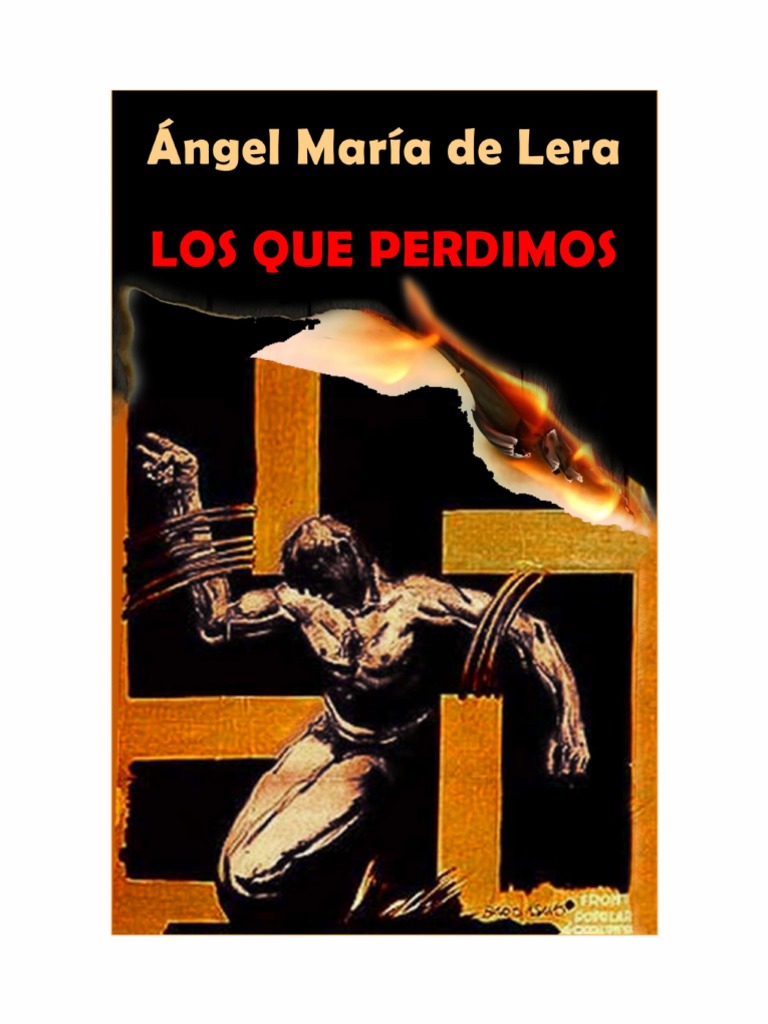 Angel Maria de Lera - Los Que Perdimos | PDF