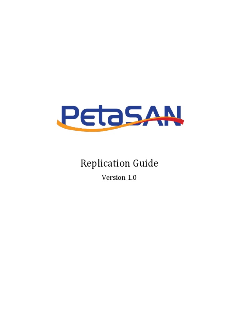 PetaSAN-Replication Guide | PDF | Replication (Computing) | Backup PetaSAN-Replication Guide | PDF | Replication (Computing) | Backup
