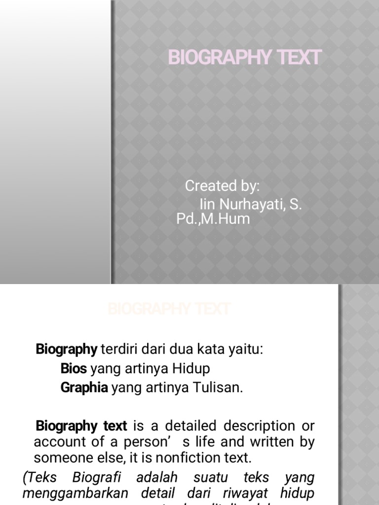 Biography Text: Created By: Iin Nurhayati, S. Pd.,M.Hum | PDF