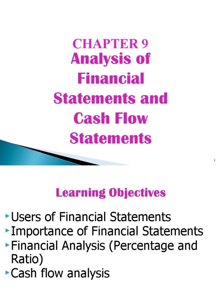 Chapter 9 Analysis of Financial Statements (Ratio) and Cash Flow ...