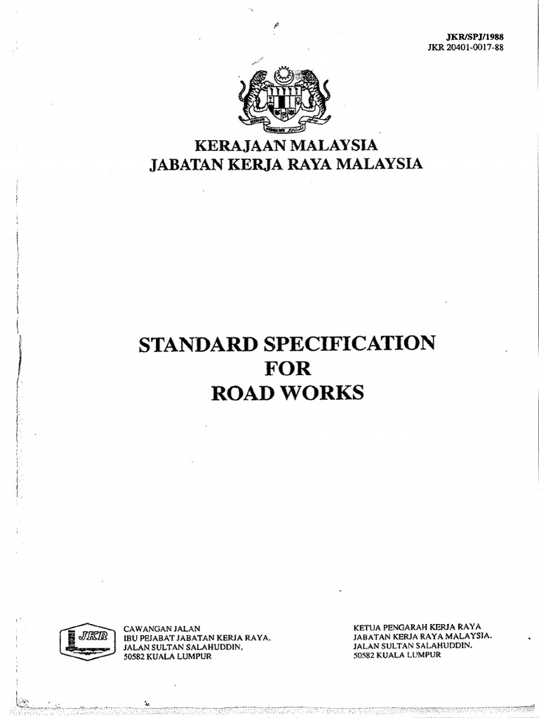 JKR-SPJ-1988 Standard Specification For Road Works - Addendum & Content ...