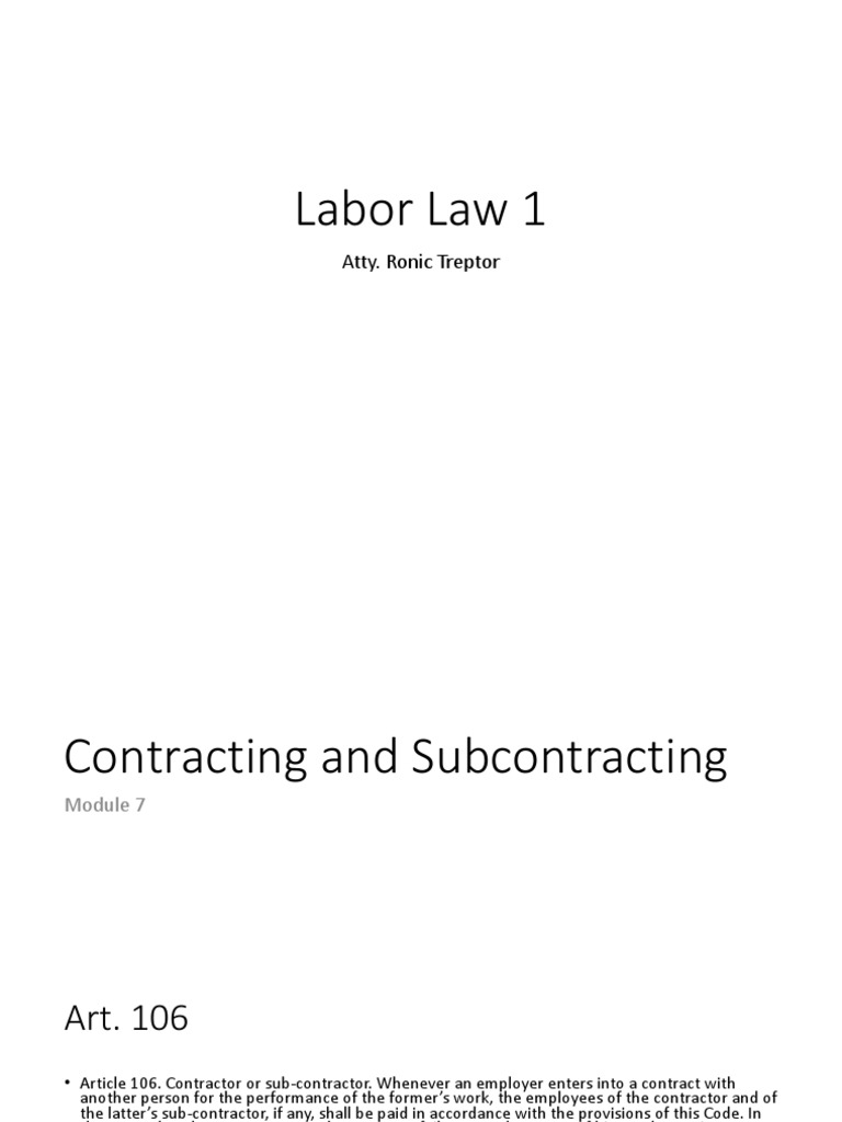 Labor 1 - Module 7 - Contracting and Subcontracting | PDF | Employment | Legal Liability