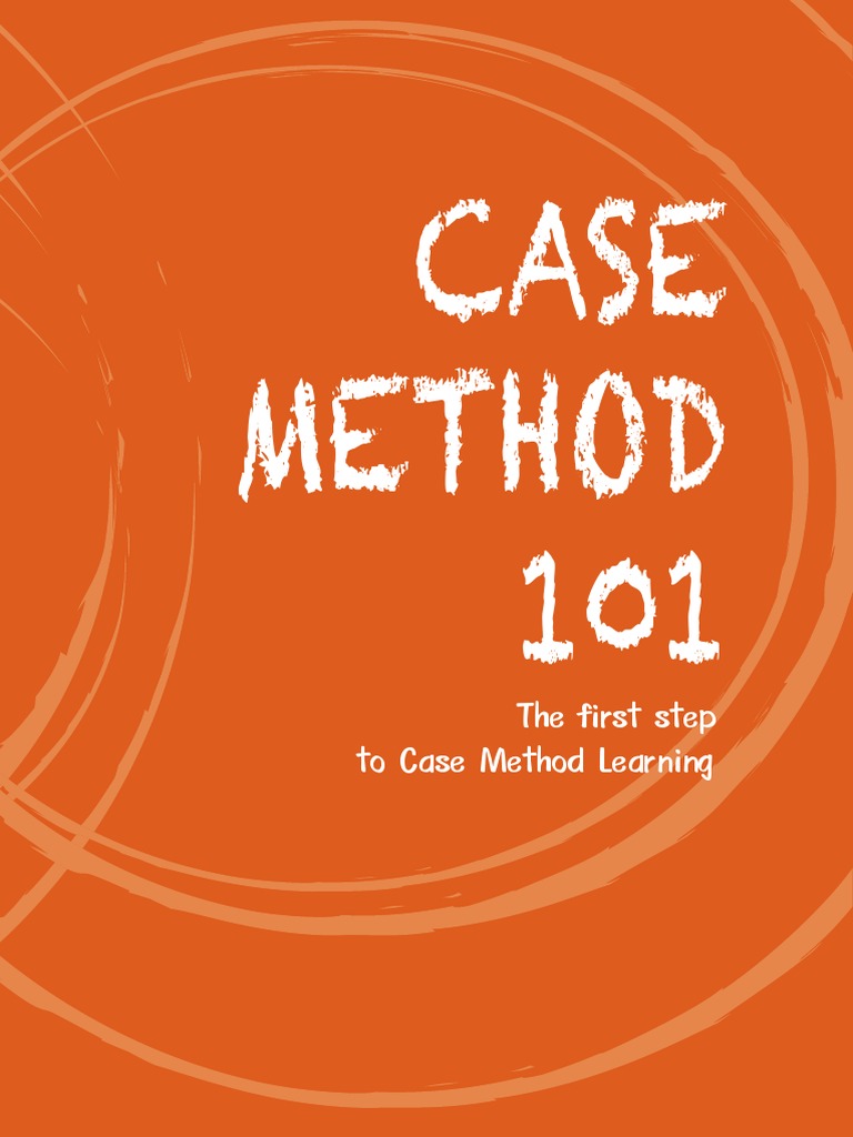 Casemethod 101 | PDF