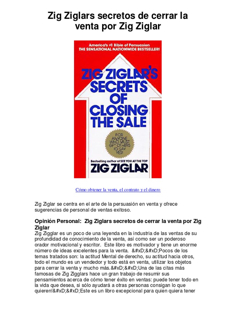 Zig Ziglars Secretos de Cerrar La Venta Por Zig Ziglar - 5 Estrellas Reseña Del Libro | PDF