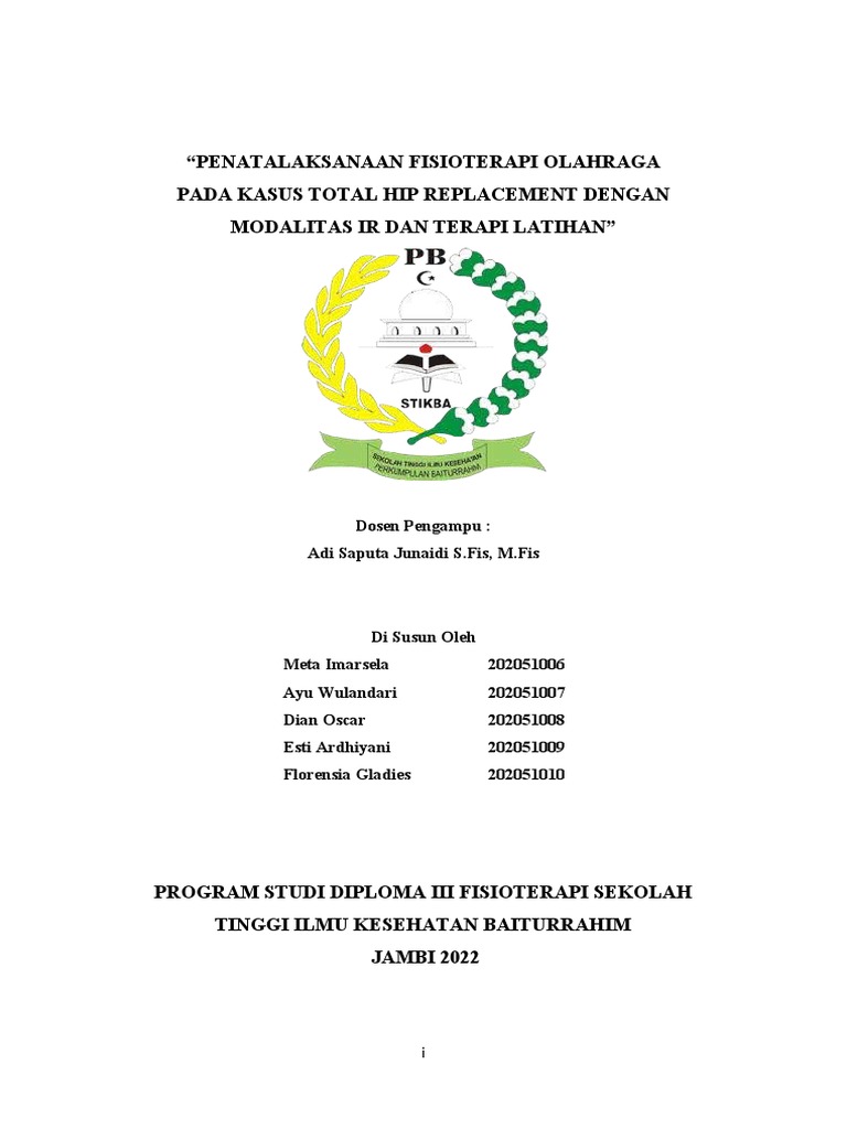 Penatalaksanaan Fisioterapi Olahraga Pada Kasus Total Hip Replacement ...