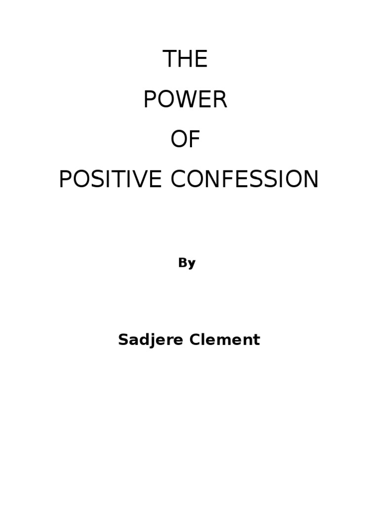 The Power of Positive Confession | PDF | Eternal Life (Christianity ...
