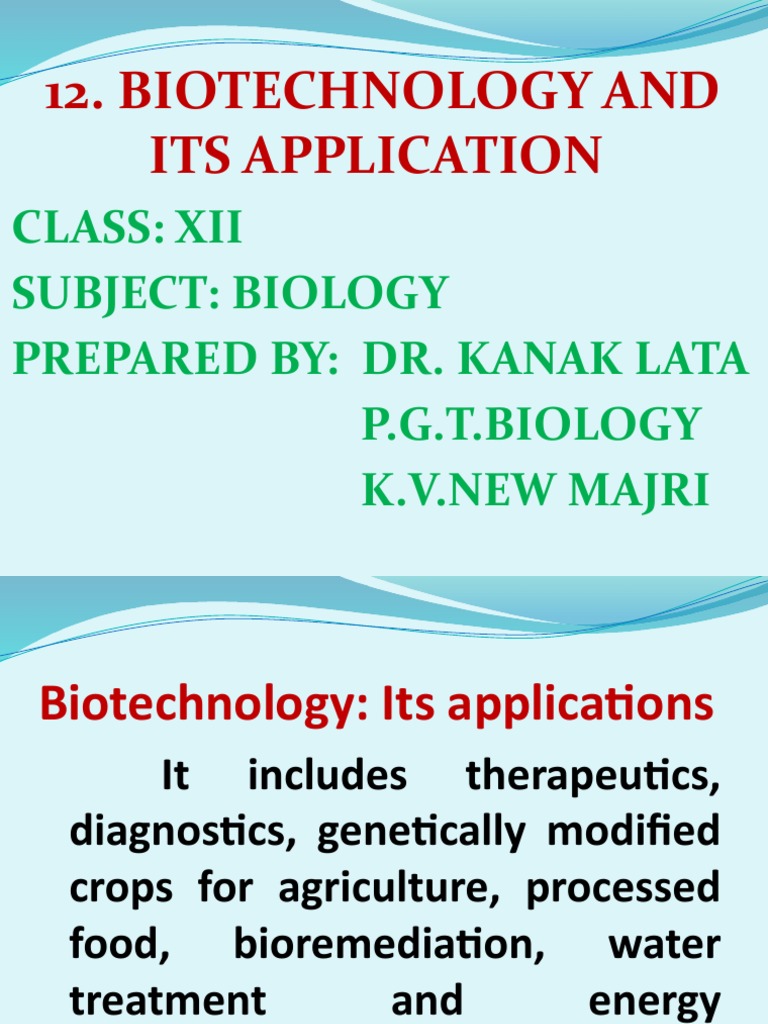 Biotechnology Applications in Class 12 | PDF | Transgene | Gene Therapy