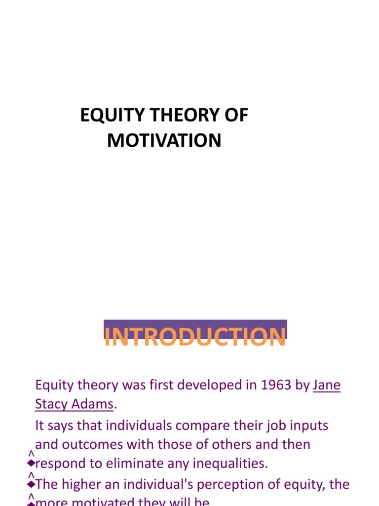 Understanding Equity Theory in Motivation | PDF | Social Psychology ...