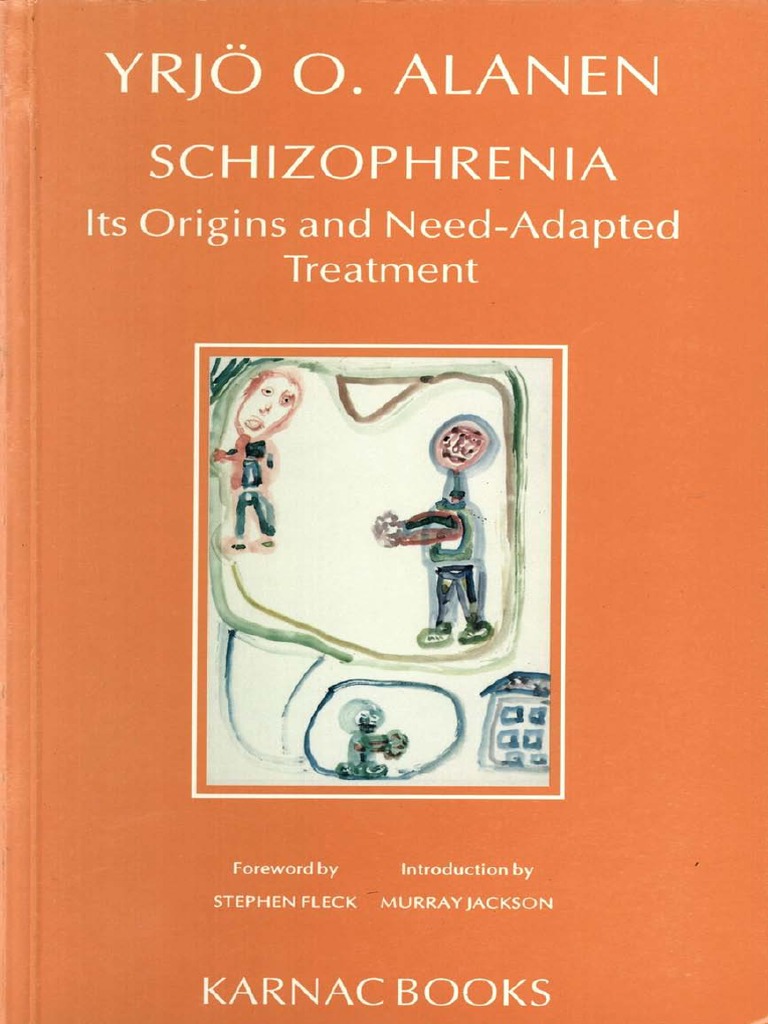 Yrjo O. Alanen, Murray Jackson, Stephen Fleck - Schizophrenia - Its ...