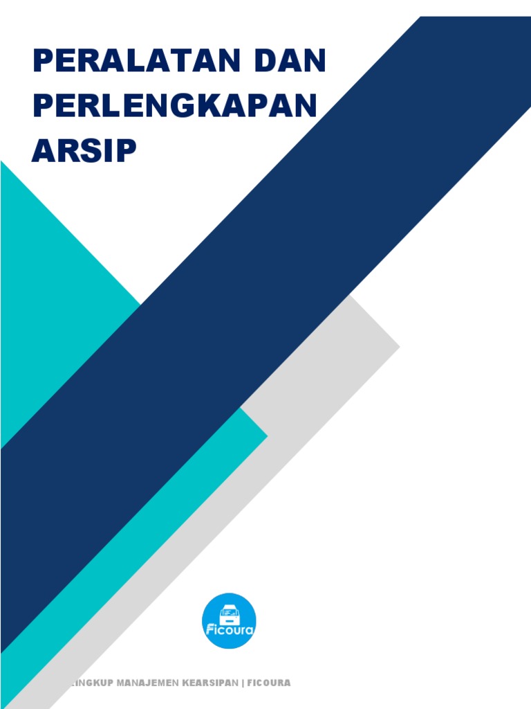 Peralatan Dan Perlengkapan Arsip | PDF | Griya & Taman