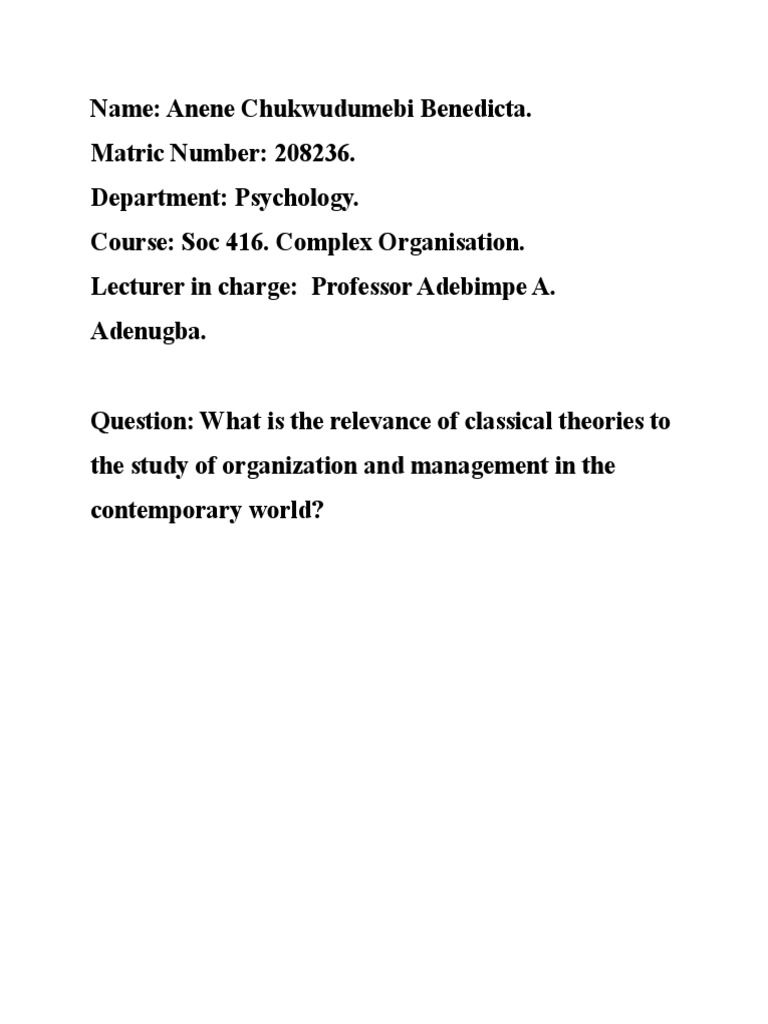 Relevance On Classical Management Theories To Management in The Present ...