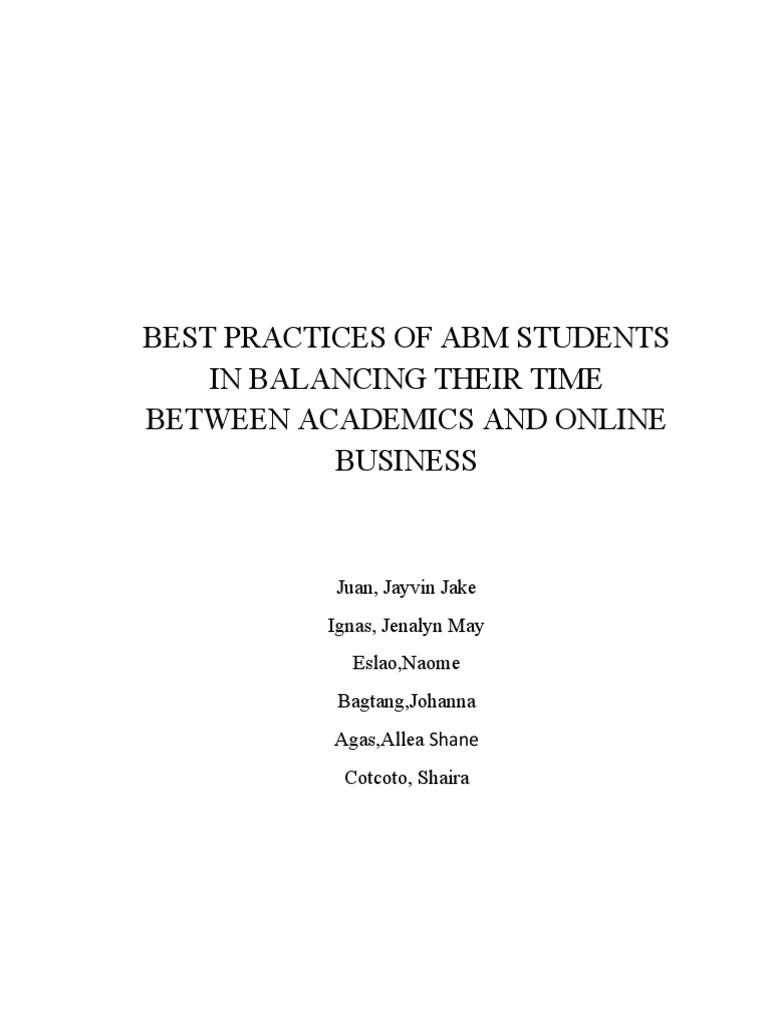 Best Practices of Abm Students in Balancing Their Time Between ...