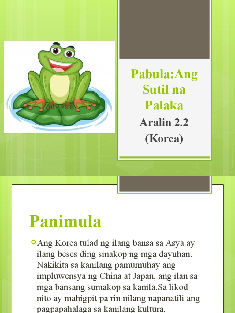 Aralin 2.2 - Pabula - Ang Sutil Na Palaka | PDF