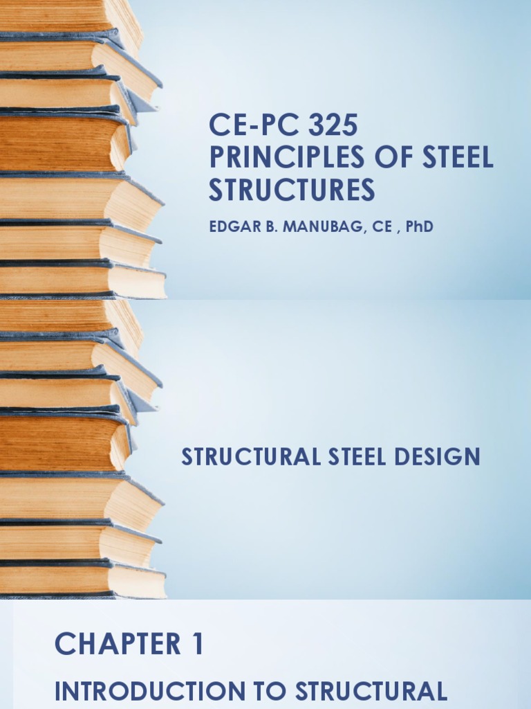 Principles of Steel Structures - Advantages and Sections | PDF