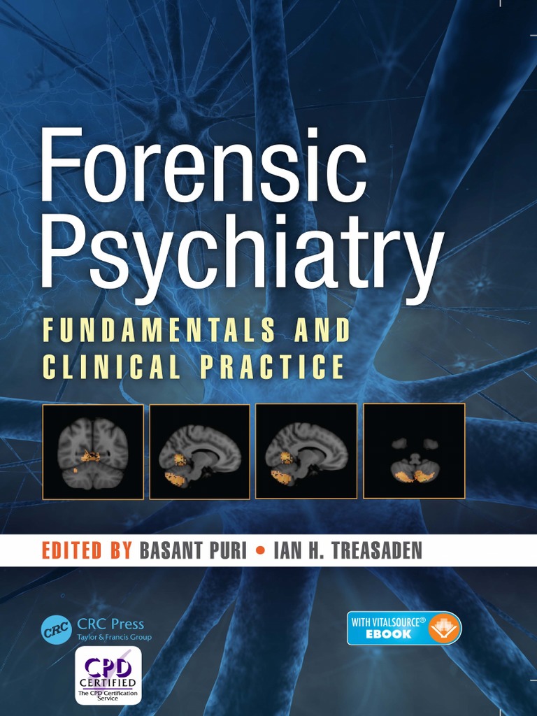 Forensic Psychiatry - Fundamentals and Clinical Practice-CRC Press ...