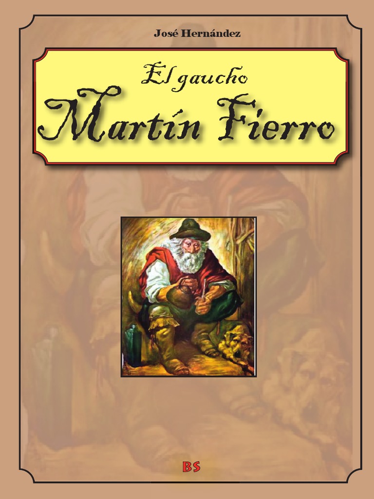 El Gaucho Martín Fierro | PDF