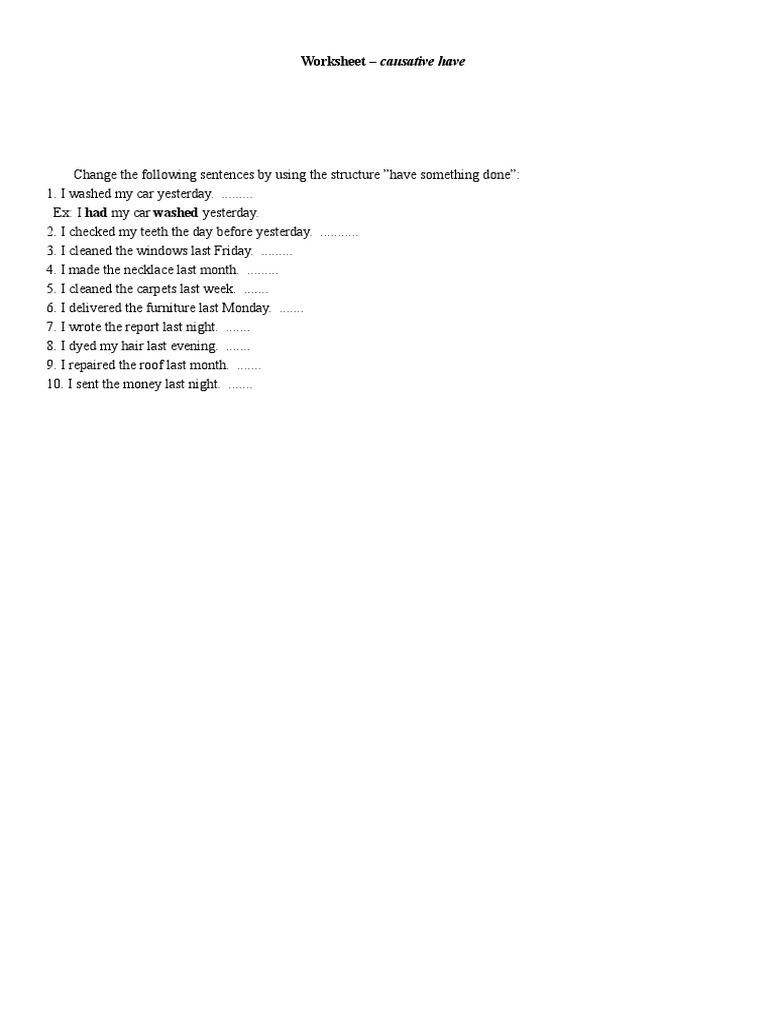 Causative HAVE - Worksheet | PDF