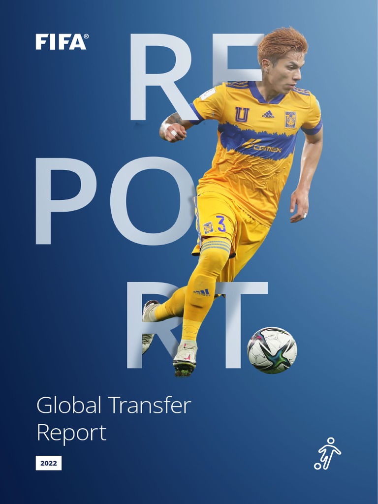 FIFA Global Transfer Report 2022 | PDF | Association Football | Sports