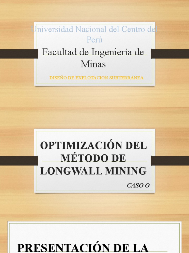 Optimización Del Método de Longwall Mining | PDF | Minería | Perforación