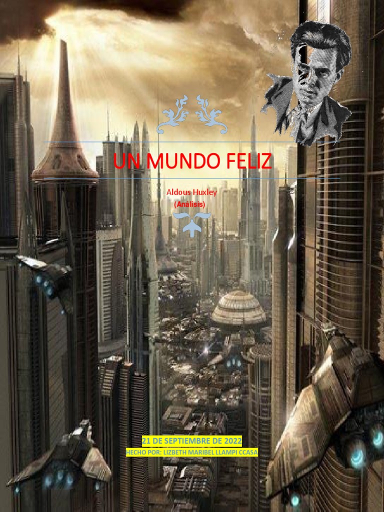 Análisis de "Un mundo feliz" de Huxley | PDF | Distopía