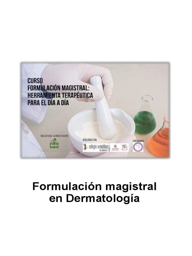 Formulación Magistral en Dermatología | PDF | Perdida de cabello | Medicamentos con receta