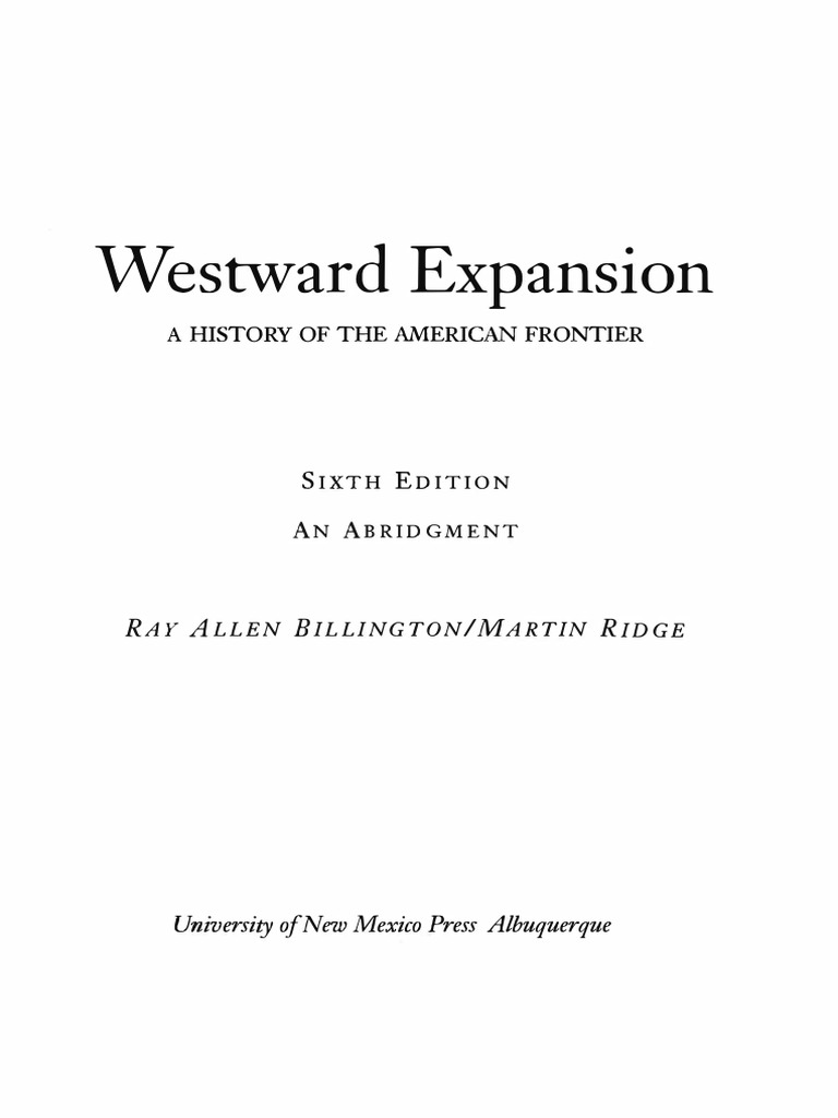 Westward Expansion A History of The American Frontier Compress | PDF ...