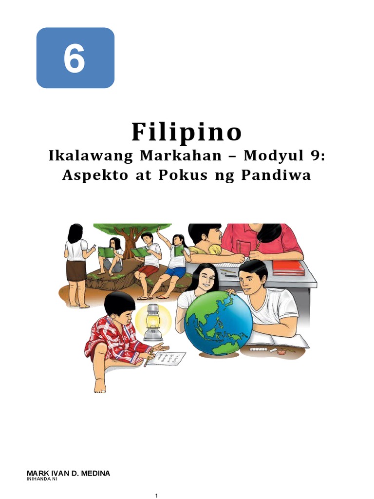 Filipino6 Q2 Mod9 Aspekto at Pokus NG Pandiwa v2 Final | PDF