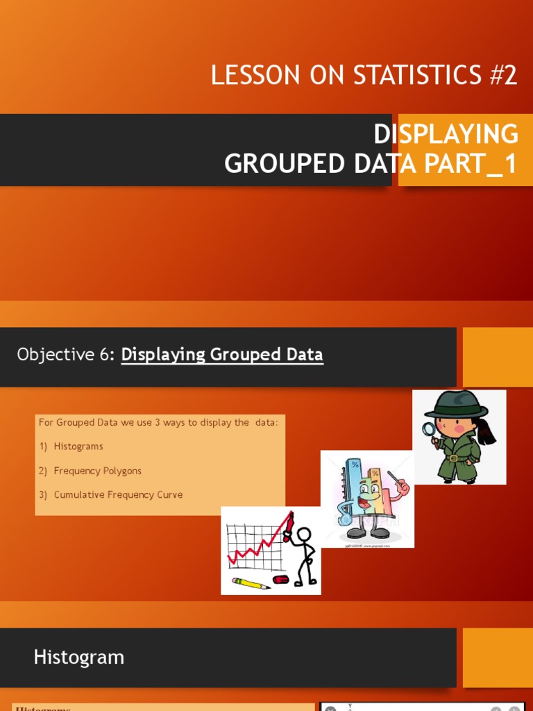 Statistics - Display Data - Part - 1 - Histogram - Frequency Polygon | PDF | Histogram | Statistics