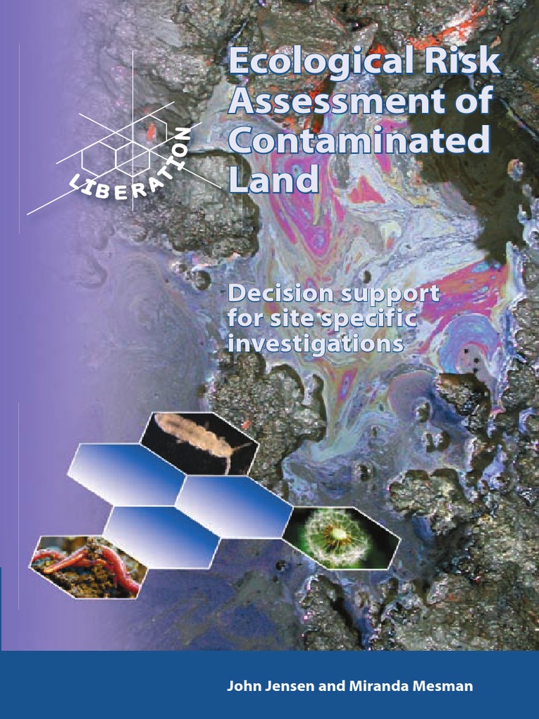 Ecological Risk Assessment of Contaminated Land - Decision Support For Site Specific ...